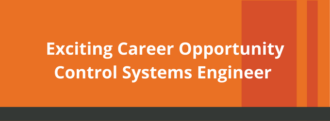 Career Opportunity - Control Systems Engineer - Auto Control Systems